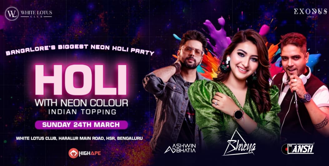 Holi Neon Colour Festival | WL Club at White Lotus Club Bangalore in ...