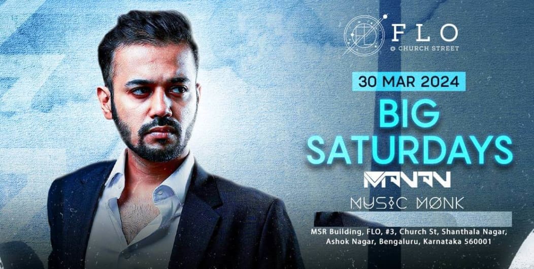 Big Saturday | Flo at FLO Church Street in Bangalore - HighApe