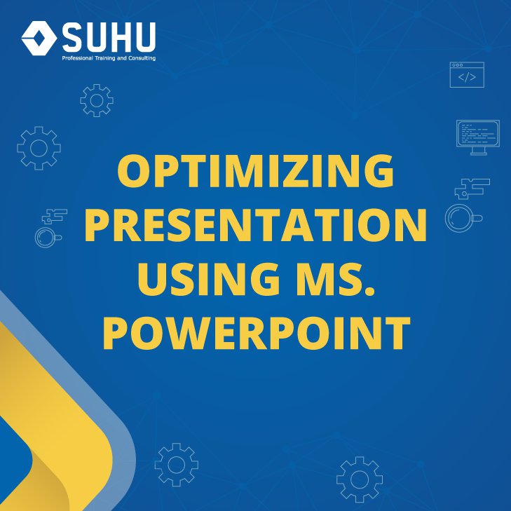 Optimizing Presentation using Ms. Powerpoint | PasarTrainer