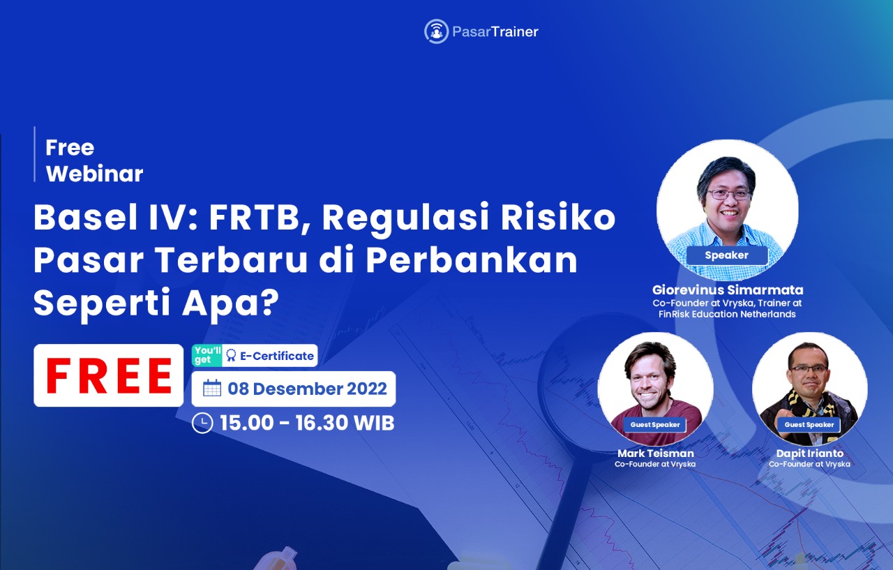 Basel IV: FRTB, Regulasi Risiko Pasar Terbaru di Perbankan Seperti Apa ...