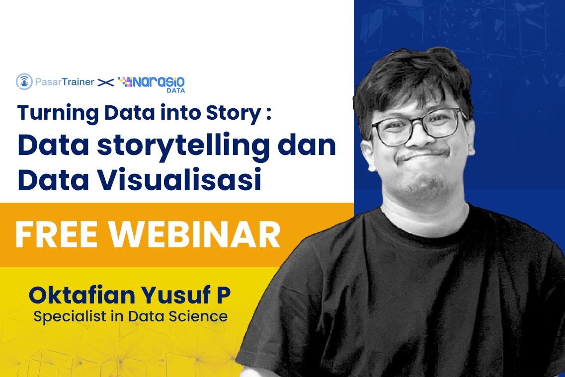 Turning Data into Story : Data storytelling dan Data Visualisasi ...