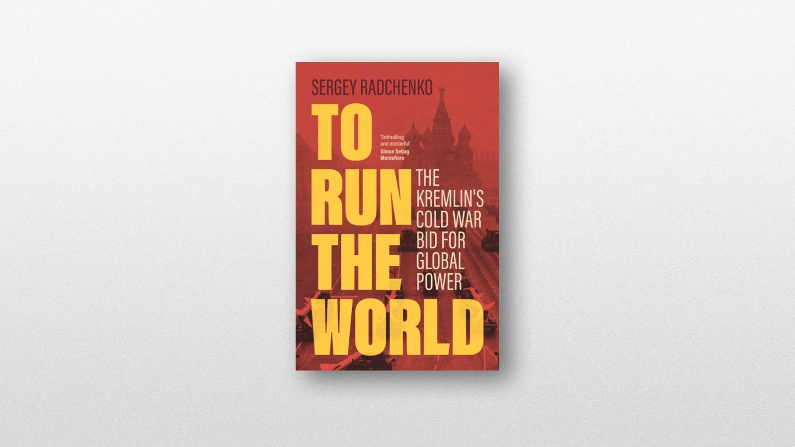 Shifting Visions: The Soviet Idea of Global Domination and its ...