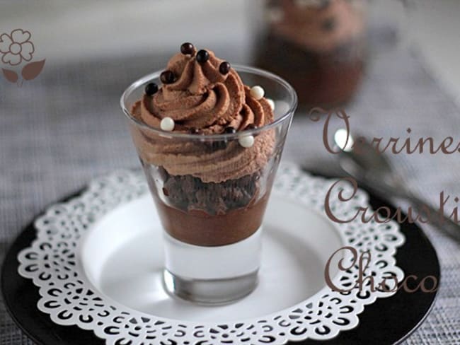Verrines Crousti Choco - Recette par Maryse & Cocotte