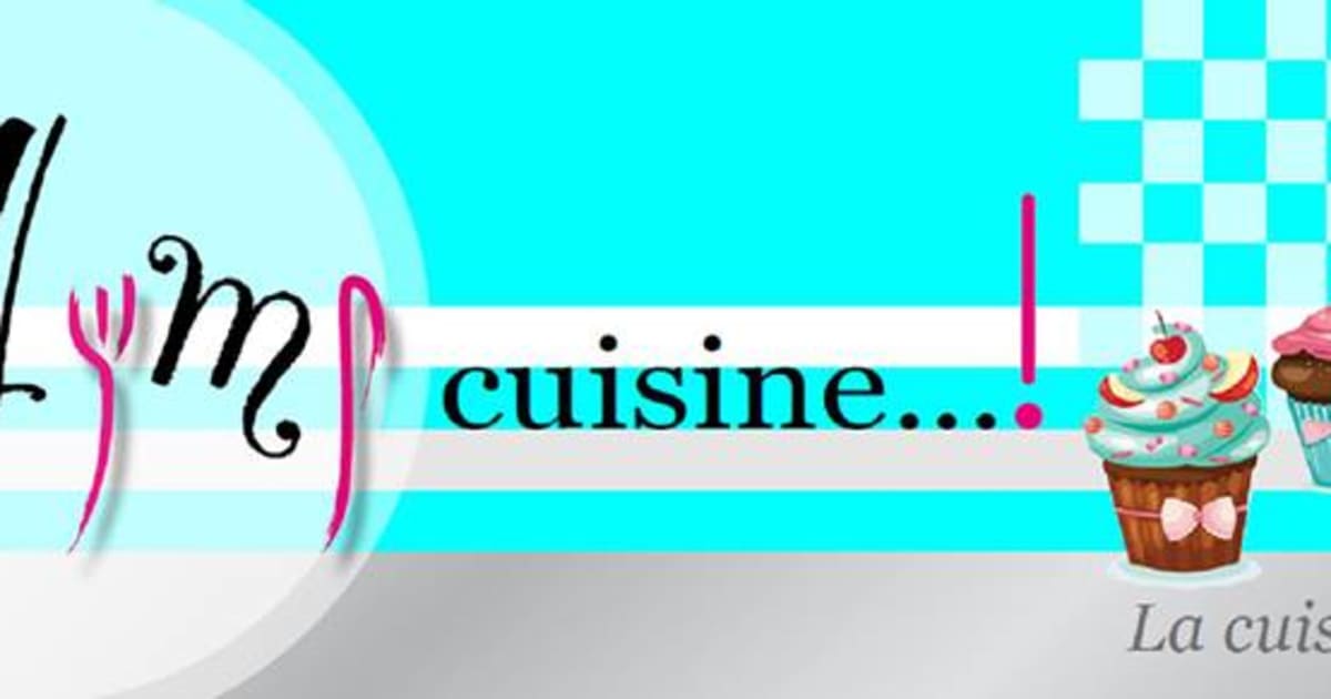 mymy cuisine - Le Gourmet et ses recettes