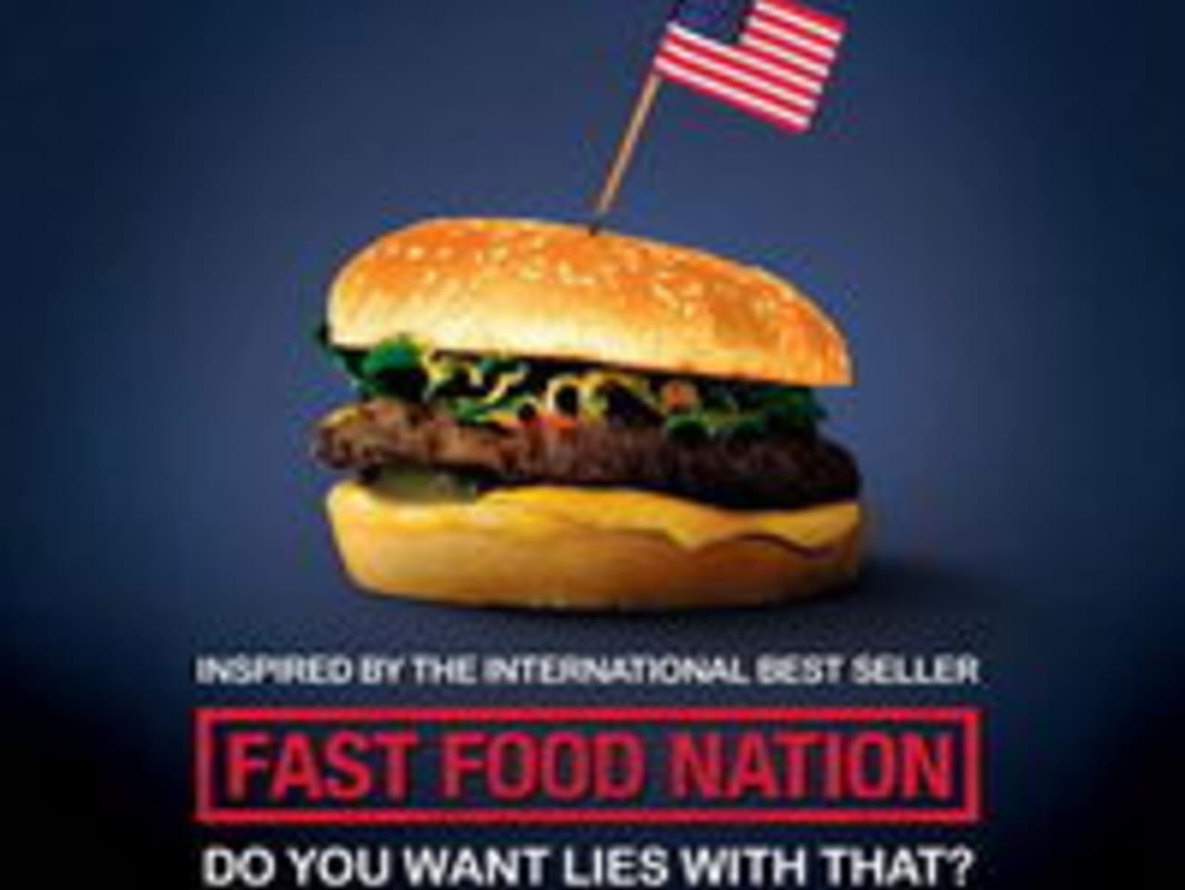 Fast Food Nation - Fiction Documentaire de Richard Linklater (2006)