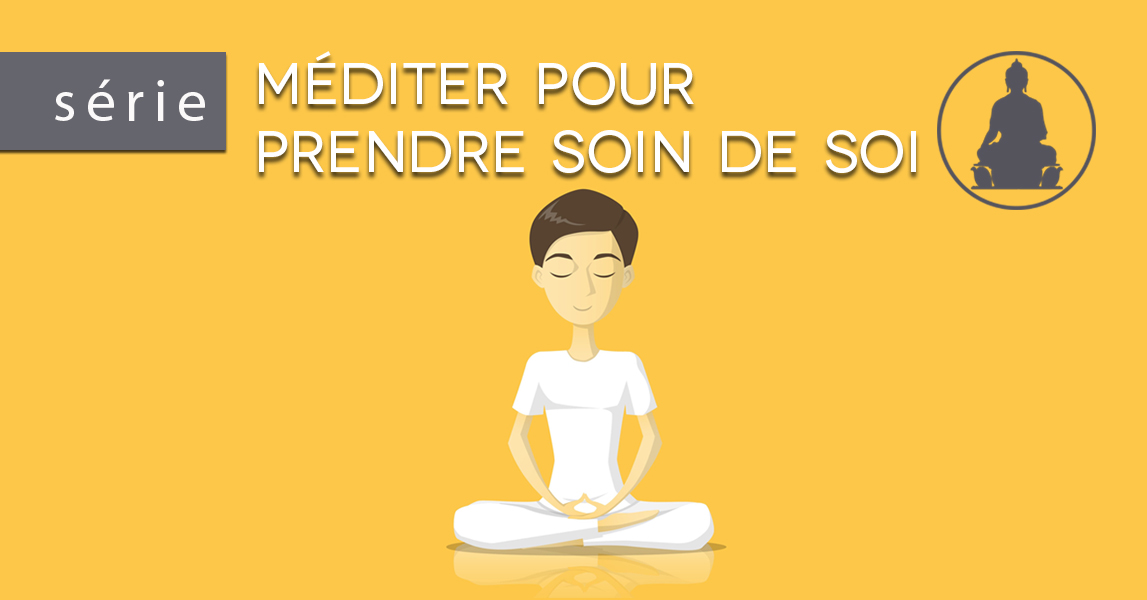 SÉRIE Méditer pour prendre soin de soi [cours sur place]