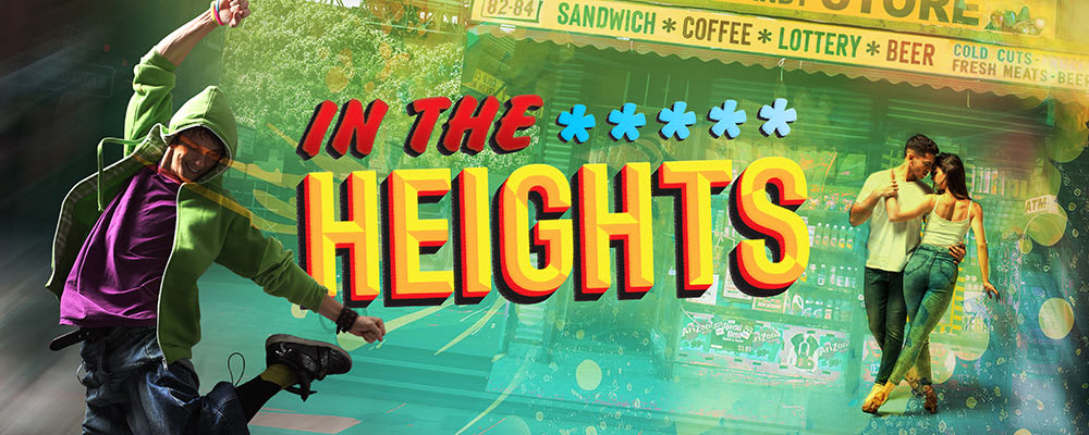 In the Heights - Musical by Lin-Manuel Miranda and Silent Auction ...