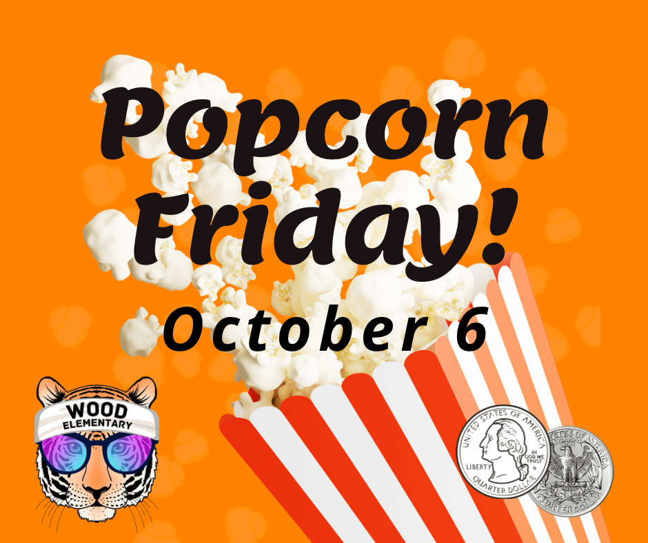 Popcorn Friday