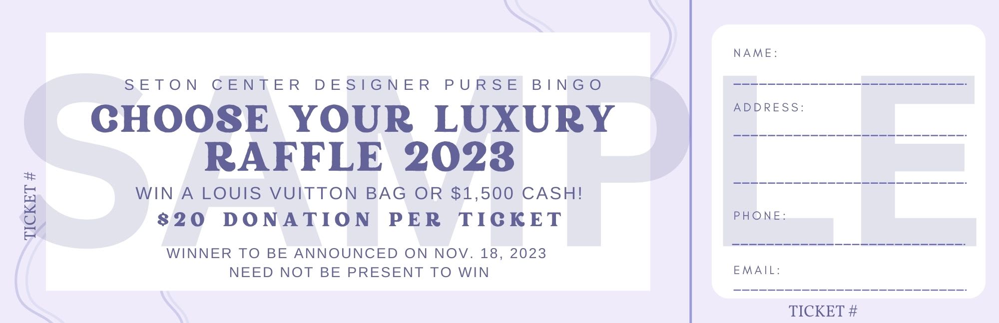Choose Your Luxury Raffle 2023