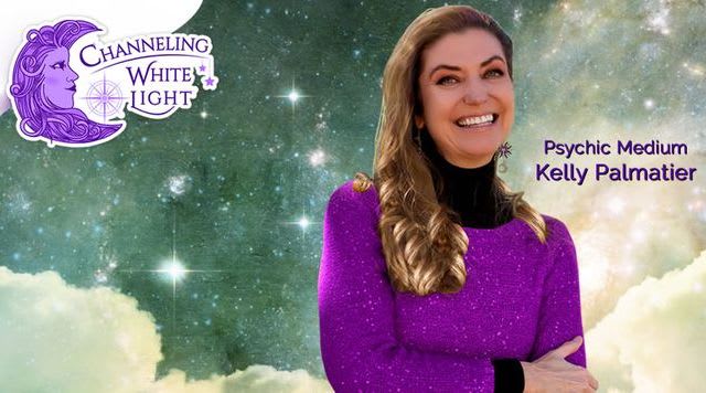 Channeling White Light with Psychic Medium Kelly Palmatier