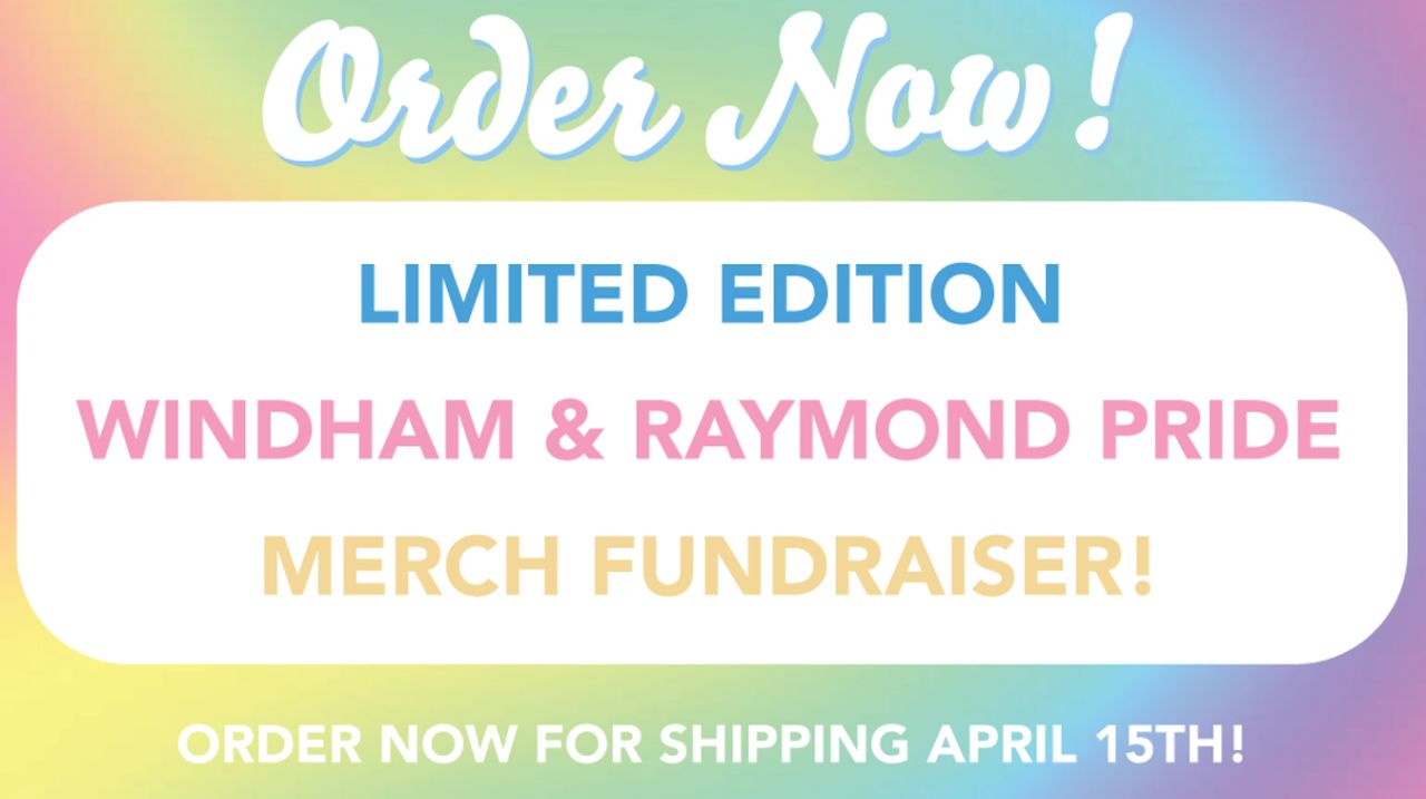 Windham and Raymond Pride Merchandise