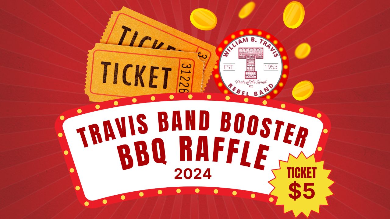 Travis Band Boosters BBQ Raffle