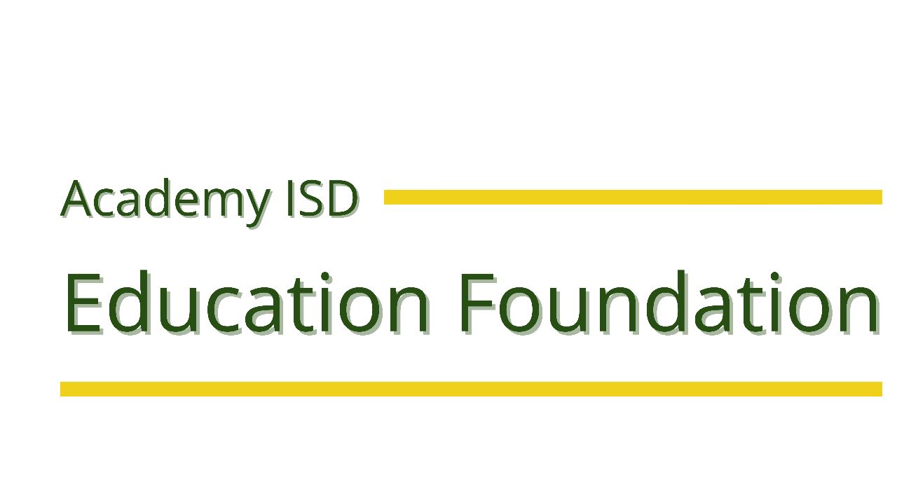 Support Scholarships and Teacher Grants for Academy ISD