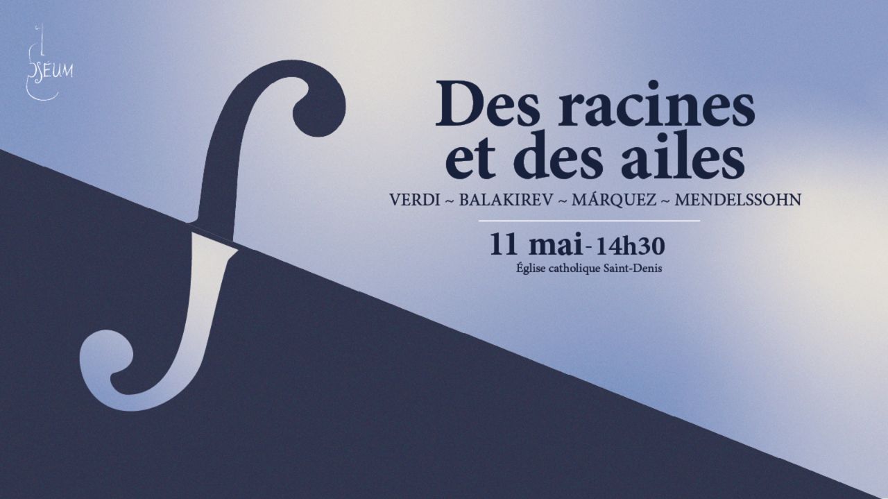 Concert de l'OSÉUM : Des racines et des ailes