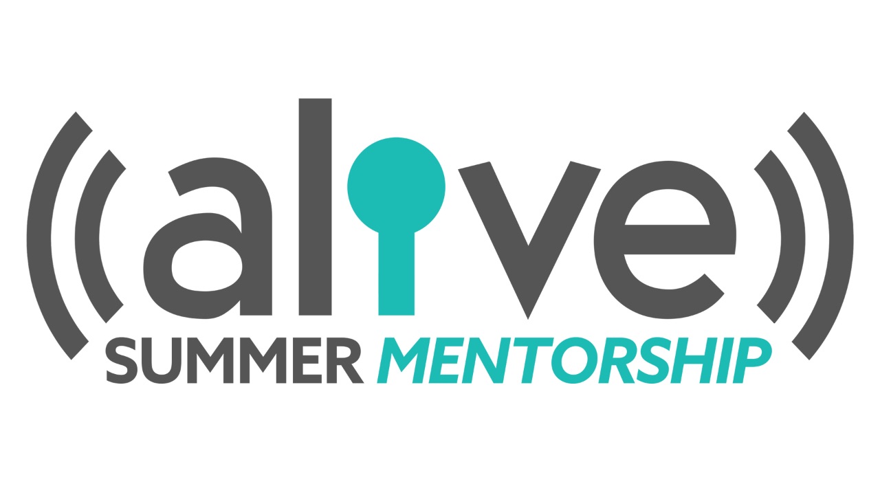 Alive Summer Mentorship Program