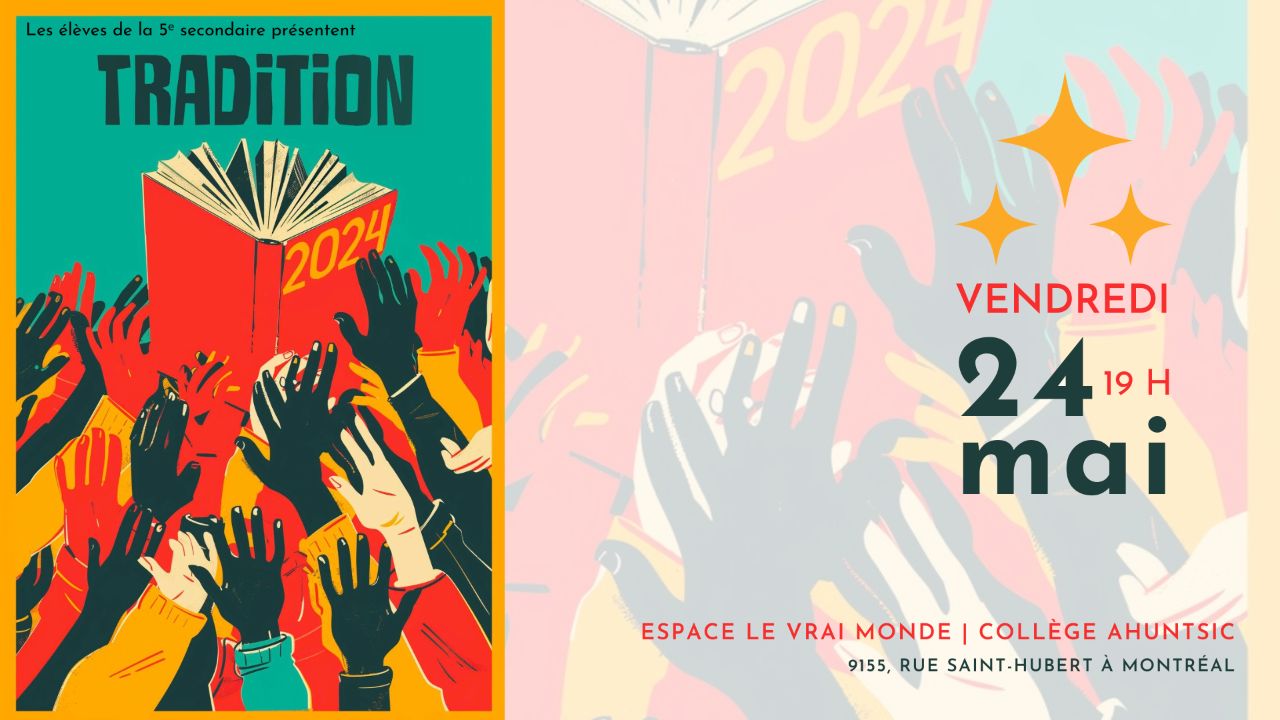 Tradition - Le spectacle des finissants du collège Mont-Saint-Louis