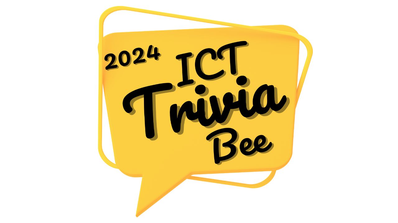 ICT Trivia Bee 2024