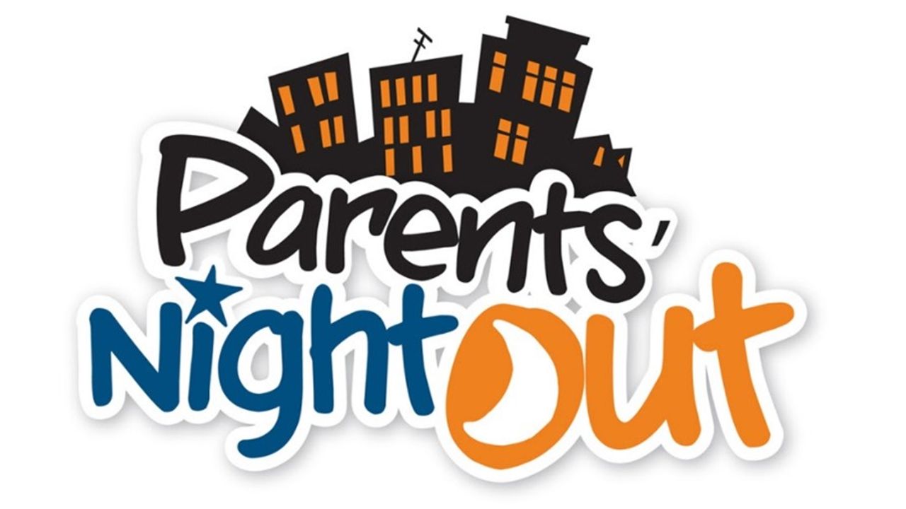 Parents' Night Out (Spring 2024)