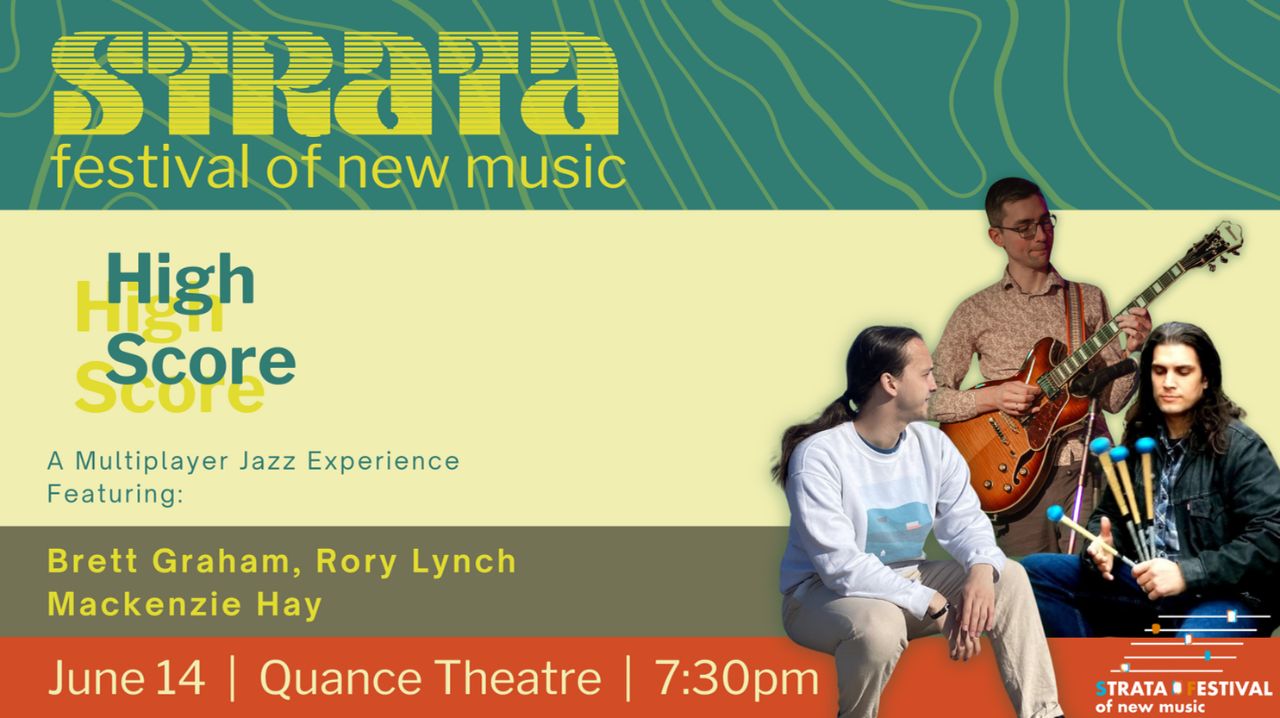 The Strata Festival Presents: High Score: A Multiplayer Jazz Experience