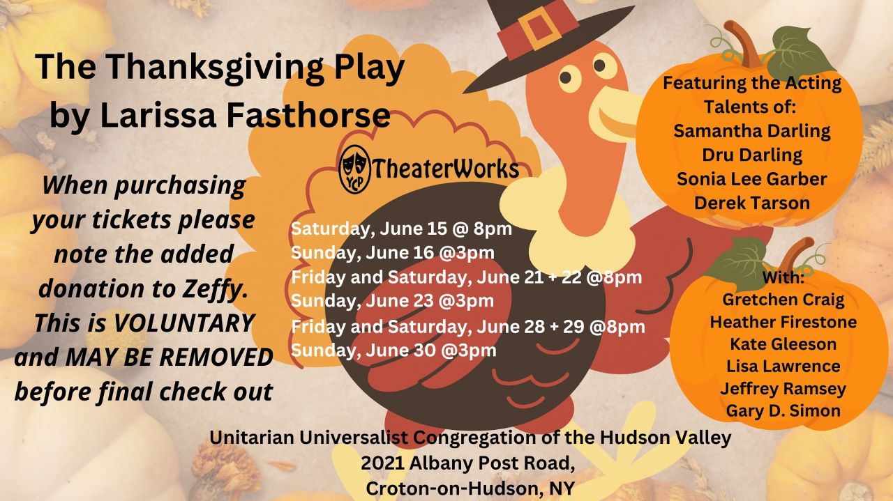 The Thanksgiving Play by Larissa Fasthorse