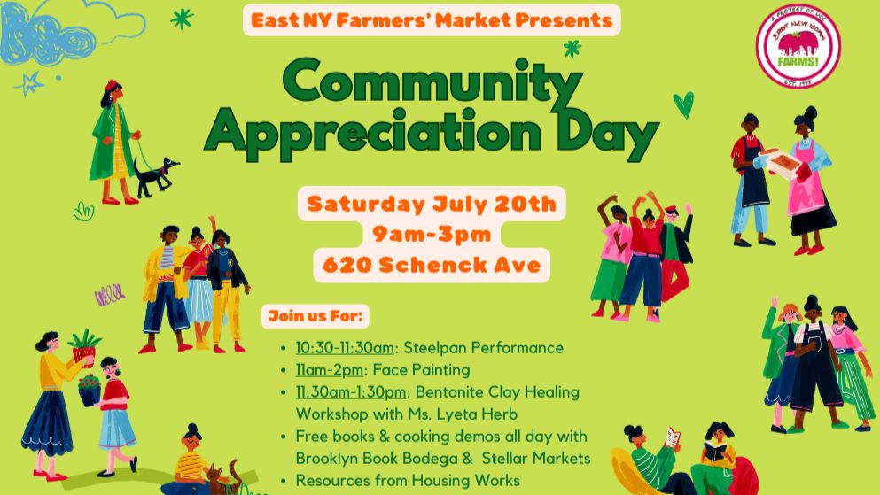 Community Appreciation Day - ENYF Farmers Market