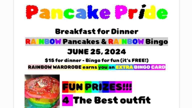 Pancake PRIDE - and BINGO night!!
