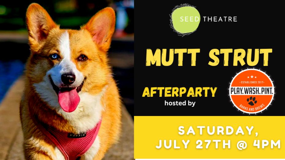 Mutt Strut - Walk with Pride for Seed Theatre