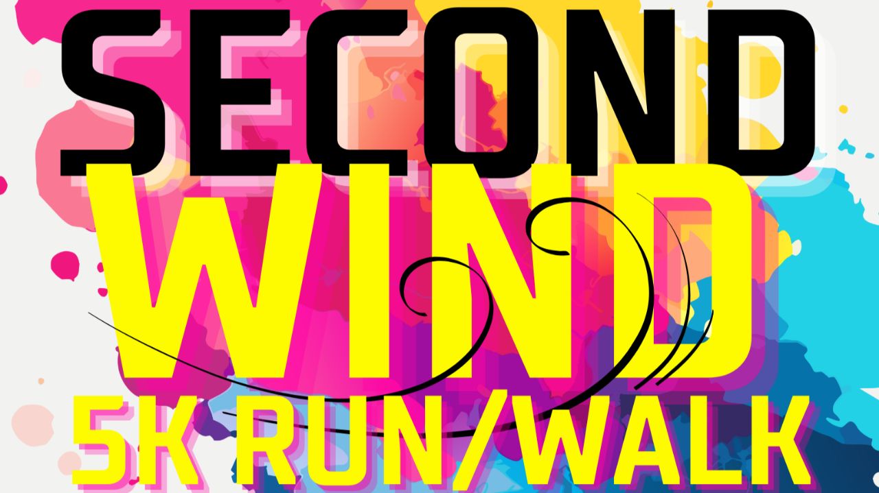 Second Wind Running for a Brighter Tomorrow 5K