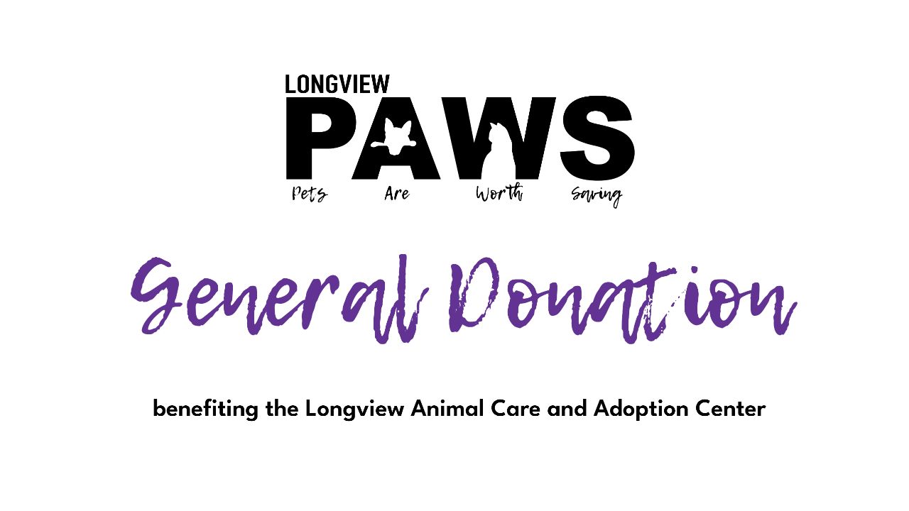 Longview PAWS Donation