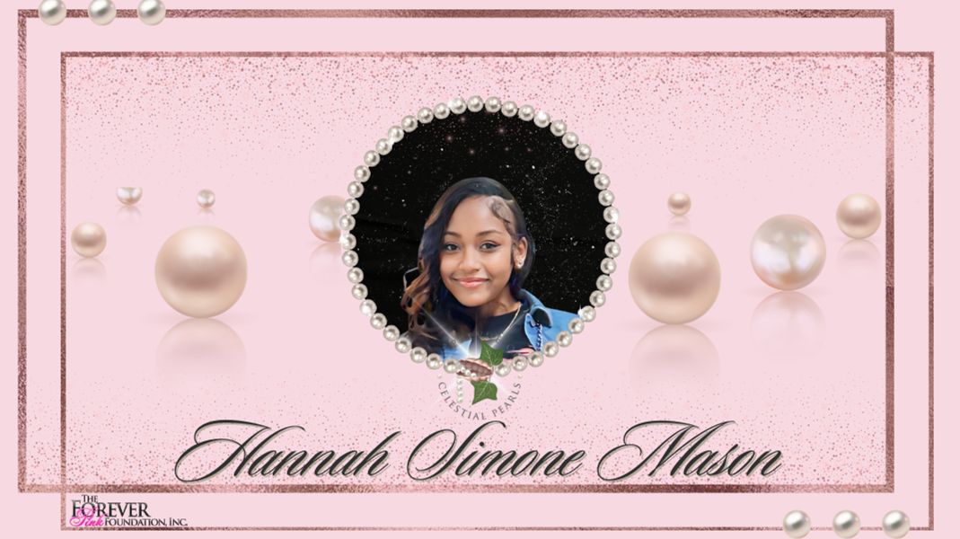 Hannah Simone Mason - Contribute to One of Our Pearls
