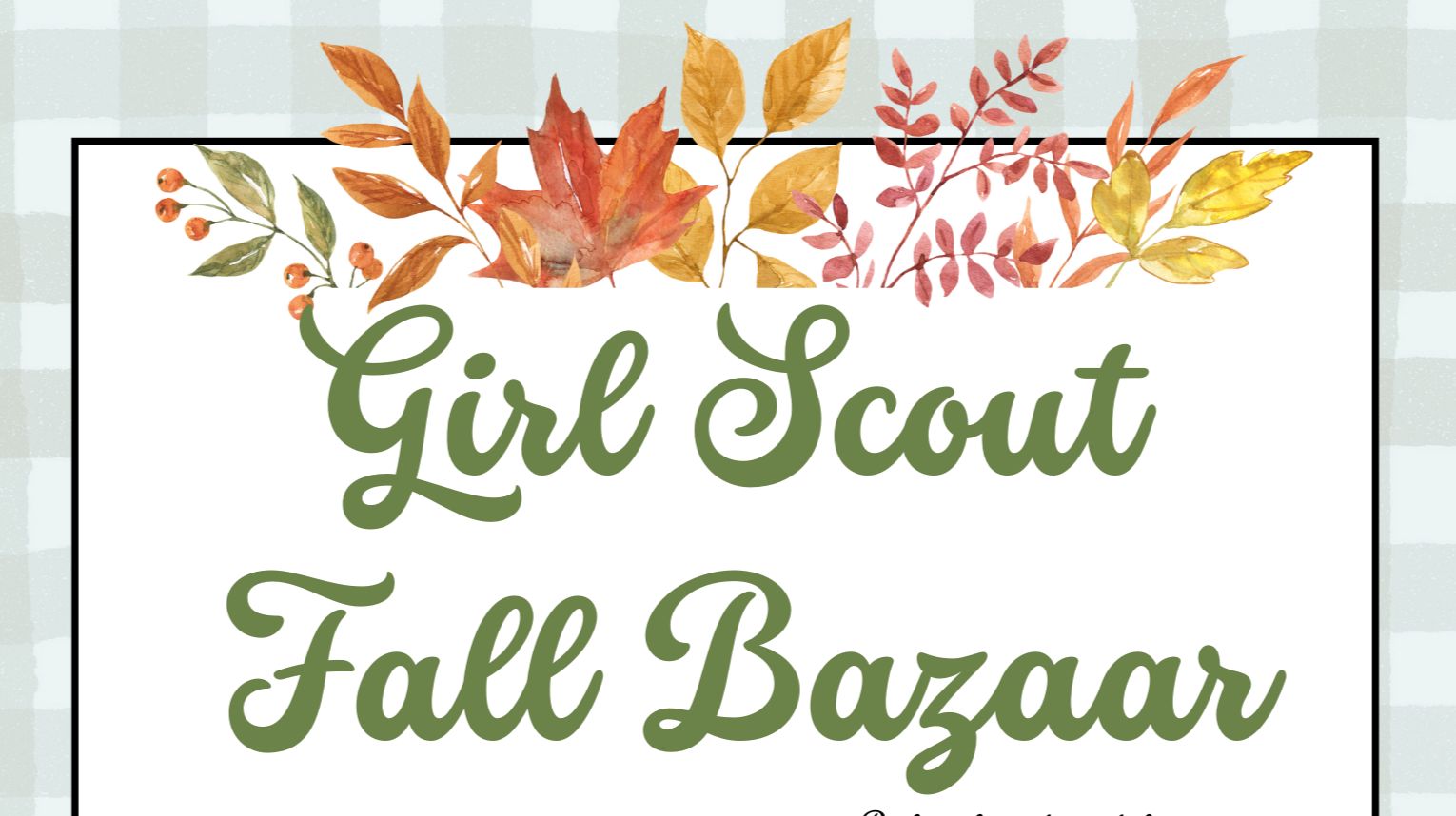 Girl Scout Fall Bazaar Vendor Application