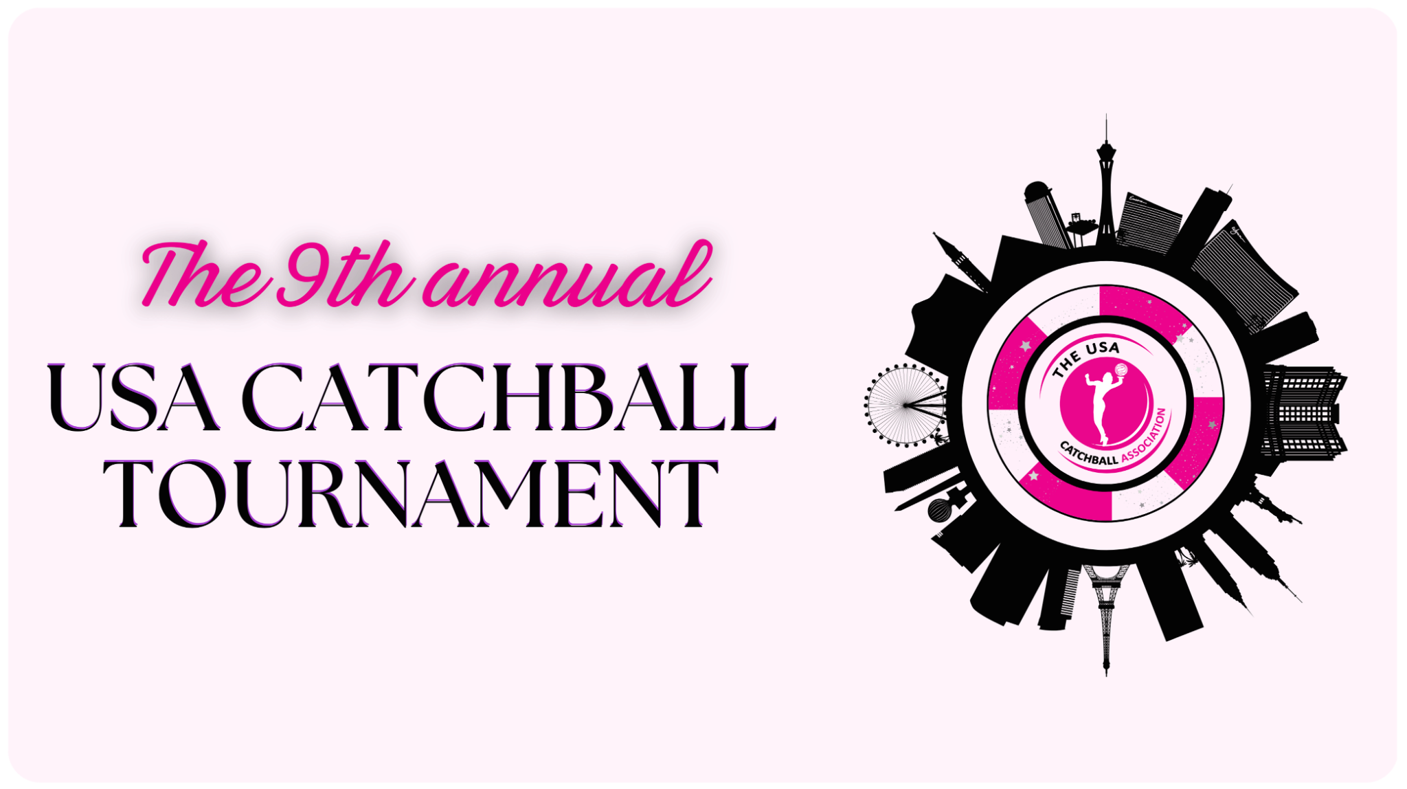 EVENT REGISTRATION - The 9th Annual USACA Catchball Tournament