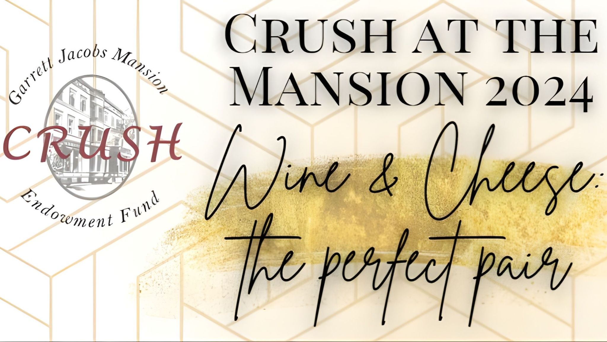 Crush 2024 - Wine and Cheese: The Perfect Pair