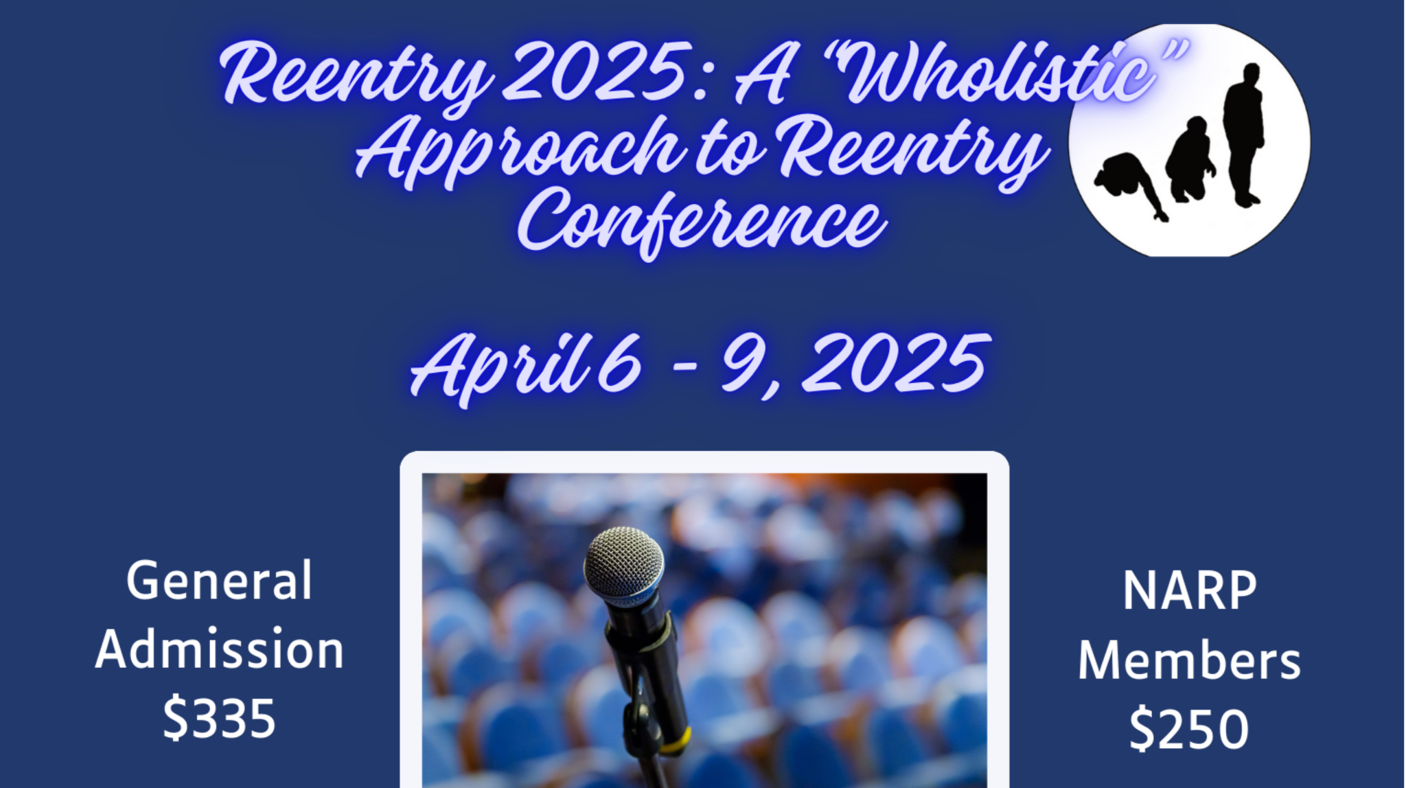 Reentry 2025: A "Wholistic" Approach to Reentry Conference