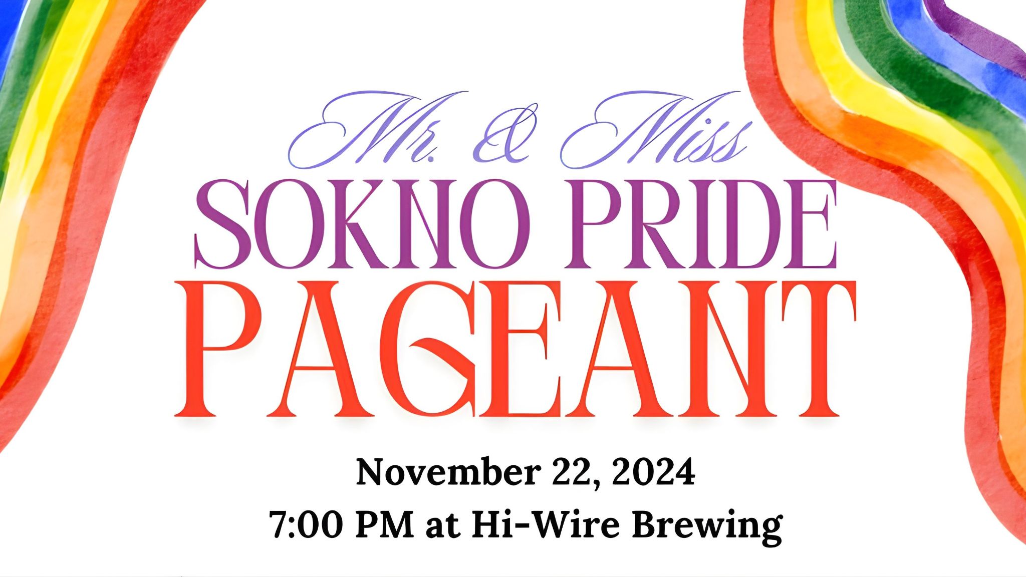 2024 Mr. & Miss SoKno Pride Pageant