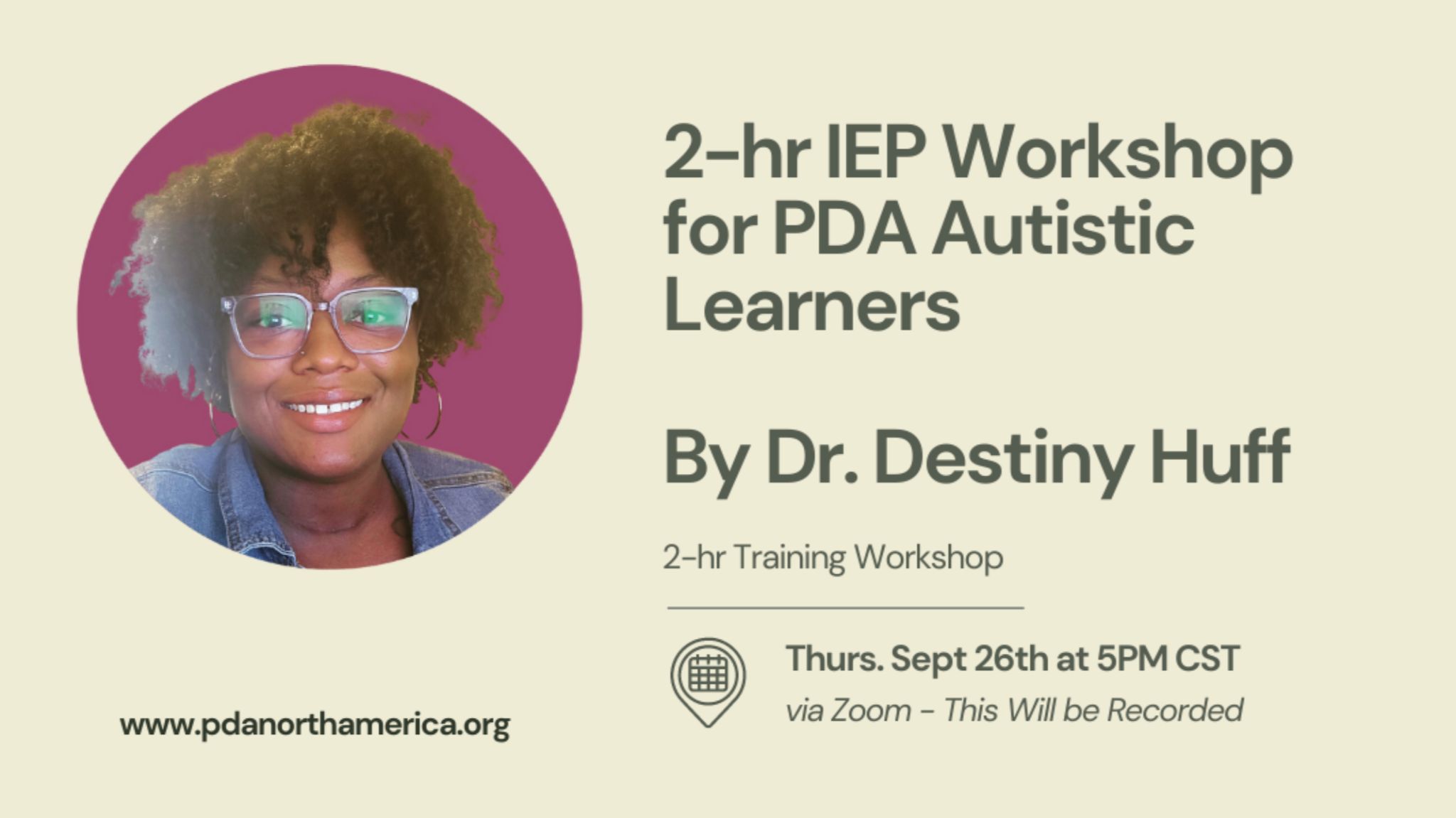 2-hr Workshop: IEP Workshop for Autistic PDA Learners with Dr. Destiny Huff