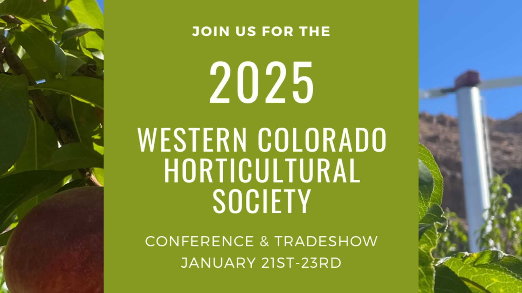 2025 Western Colorado Horticultural Society Conference and Tradeshow