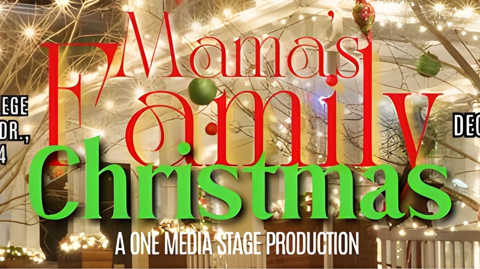 Mama's Family Christmas - Wayne Community College