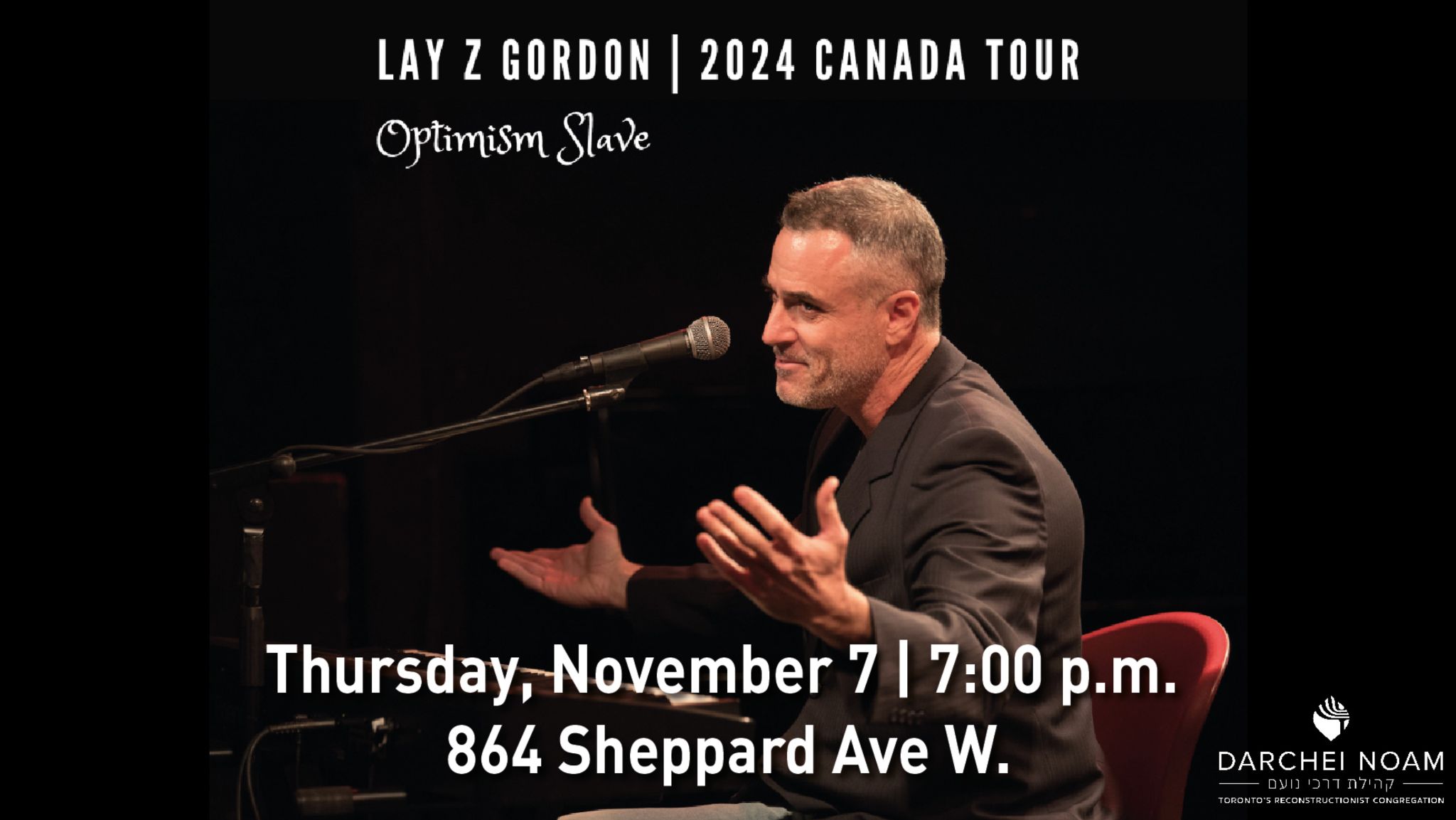 Lay Z Gordon 2024 Canada Tour: Optimism Slave