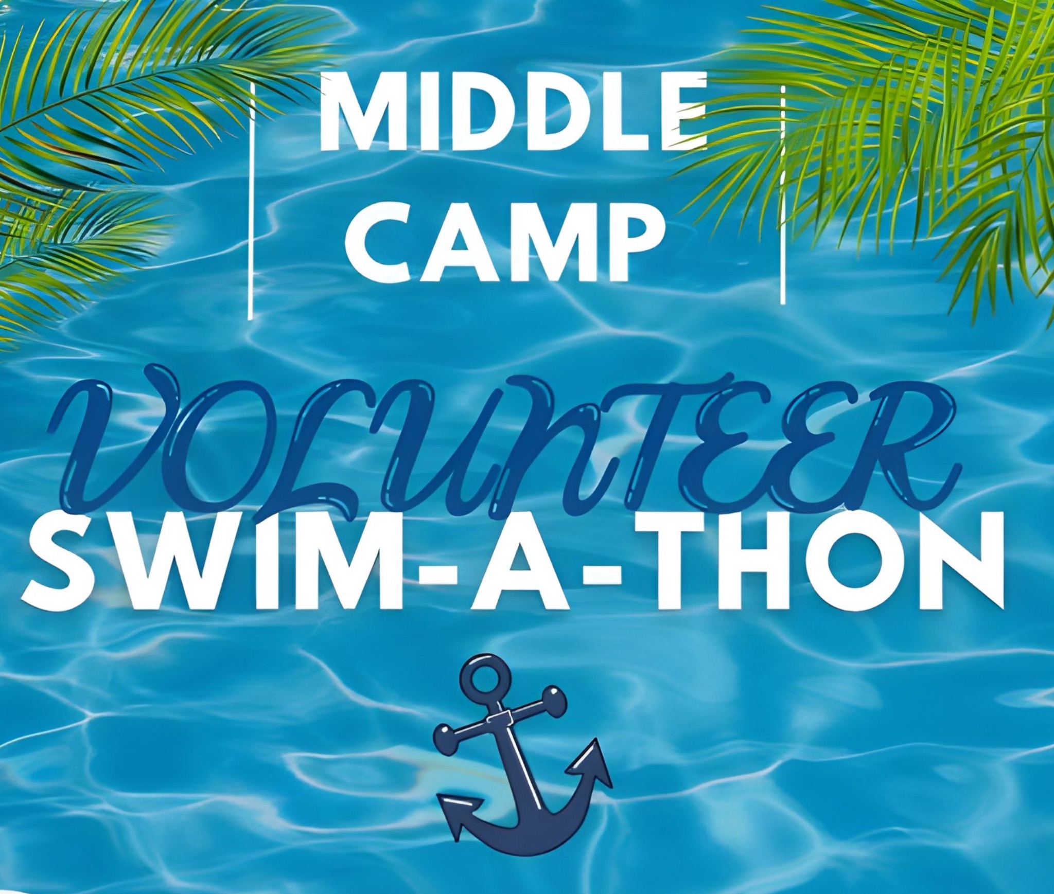 Swim-A-Thon MIDDLE CAMP 2025