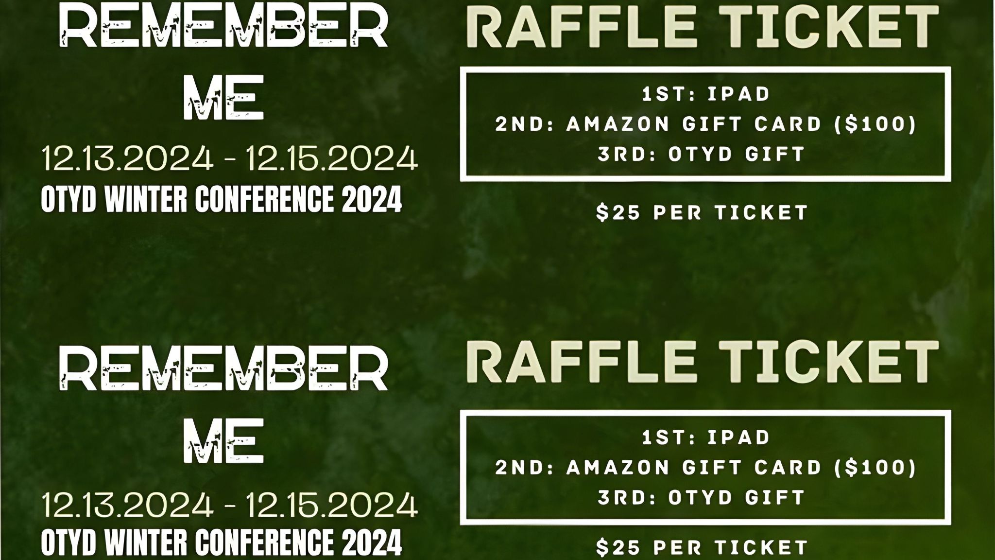 OTYD Remember Me Raffle 2024
