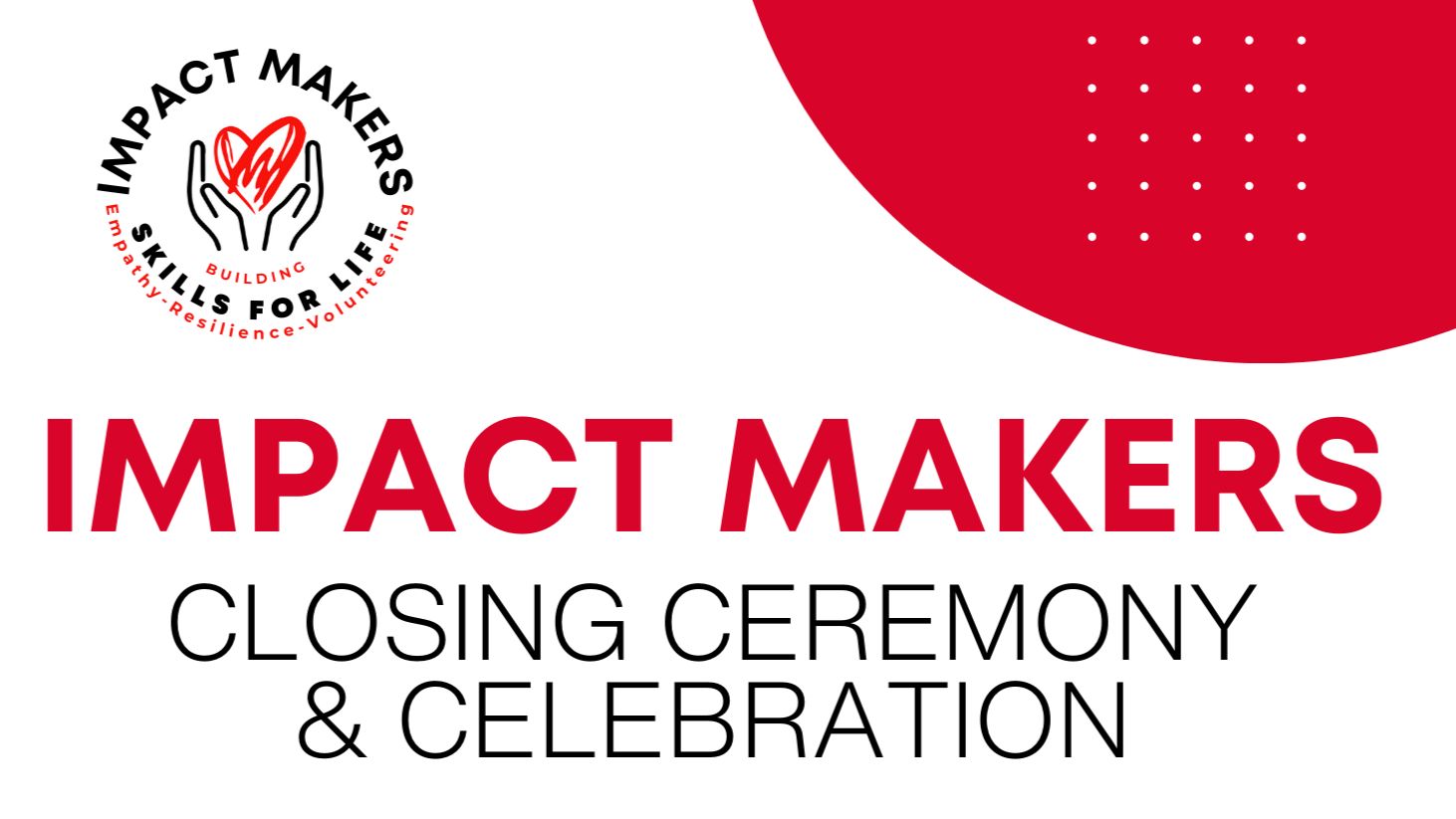 Impact Makers Graduation