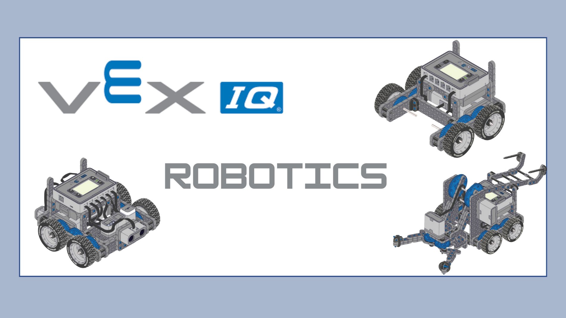 Vex IQ Robotics - 5th Grade Workshop Part 2