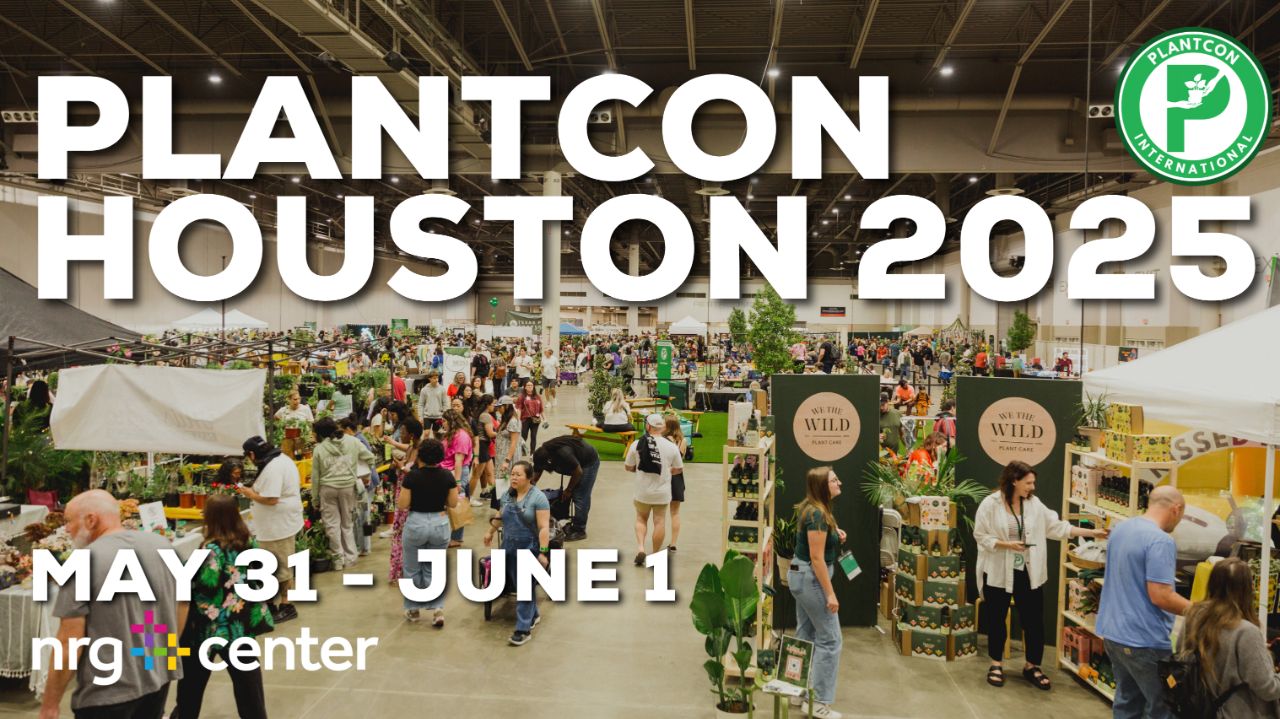 General Admission to PlantCon Houston 2025
