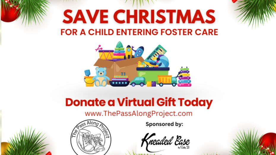 Save Christmas for Kids entering Foster Care during the Holidays!