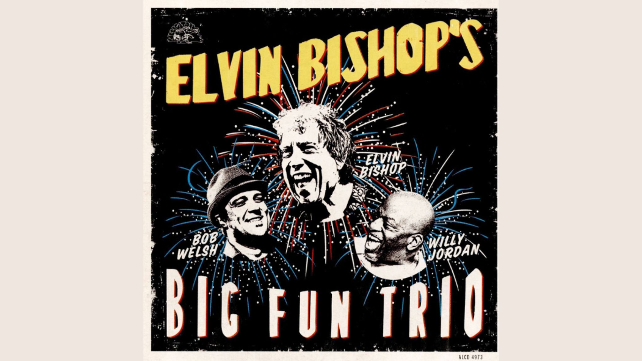 Elvin Bishop’s Big Fun Trio