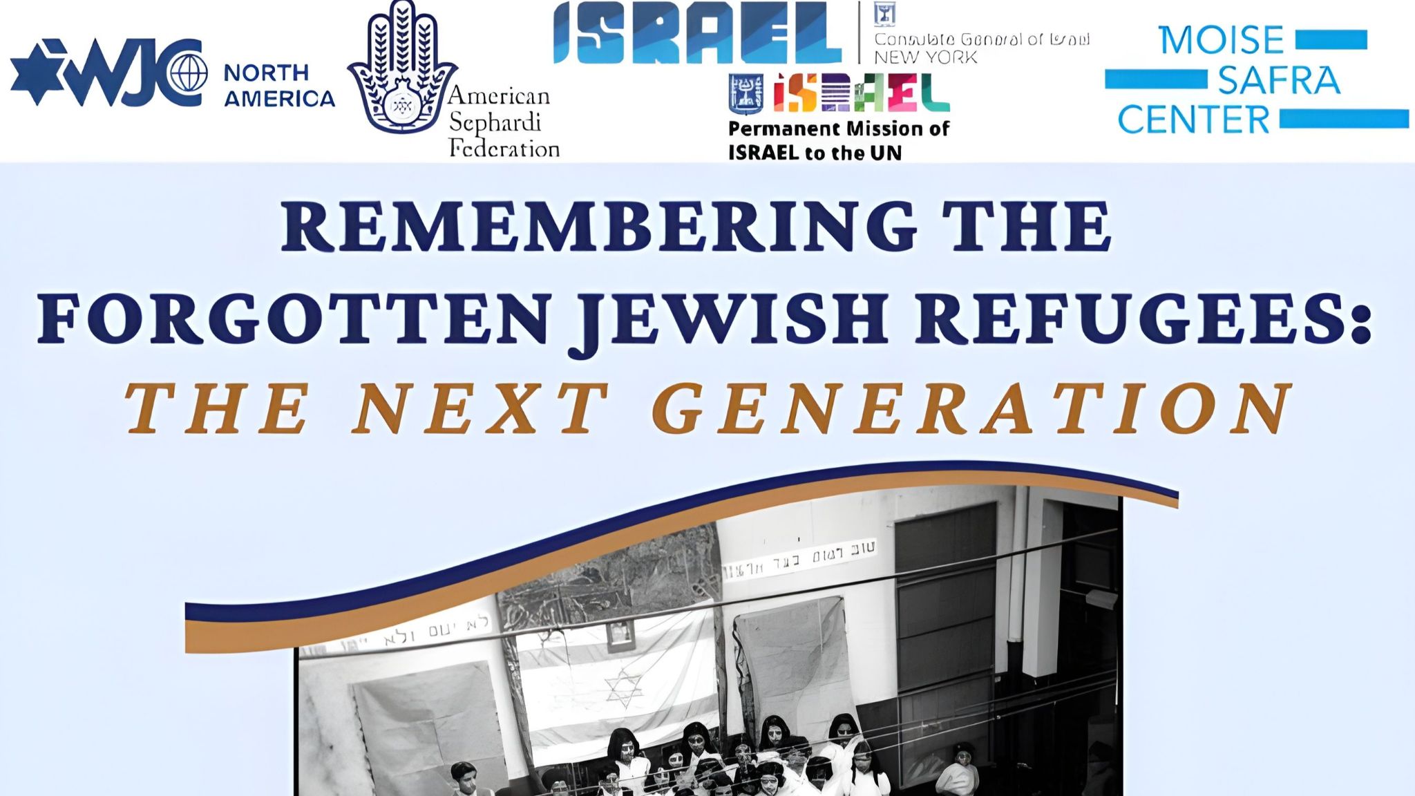 Remembering the Forgotten Jewish Refugees: The Next Generation