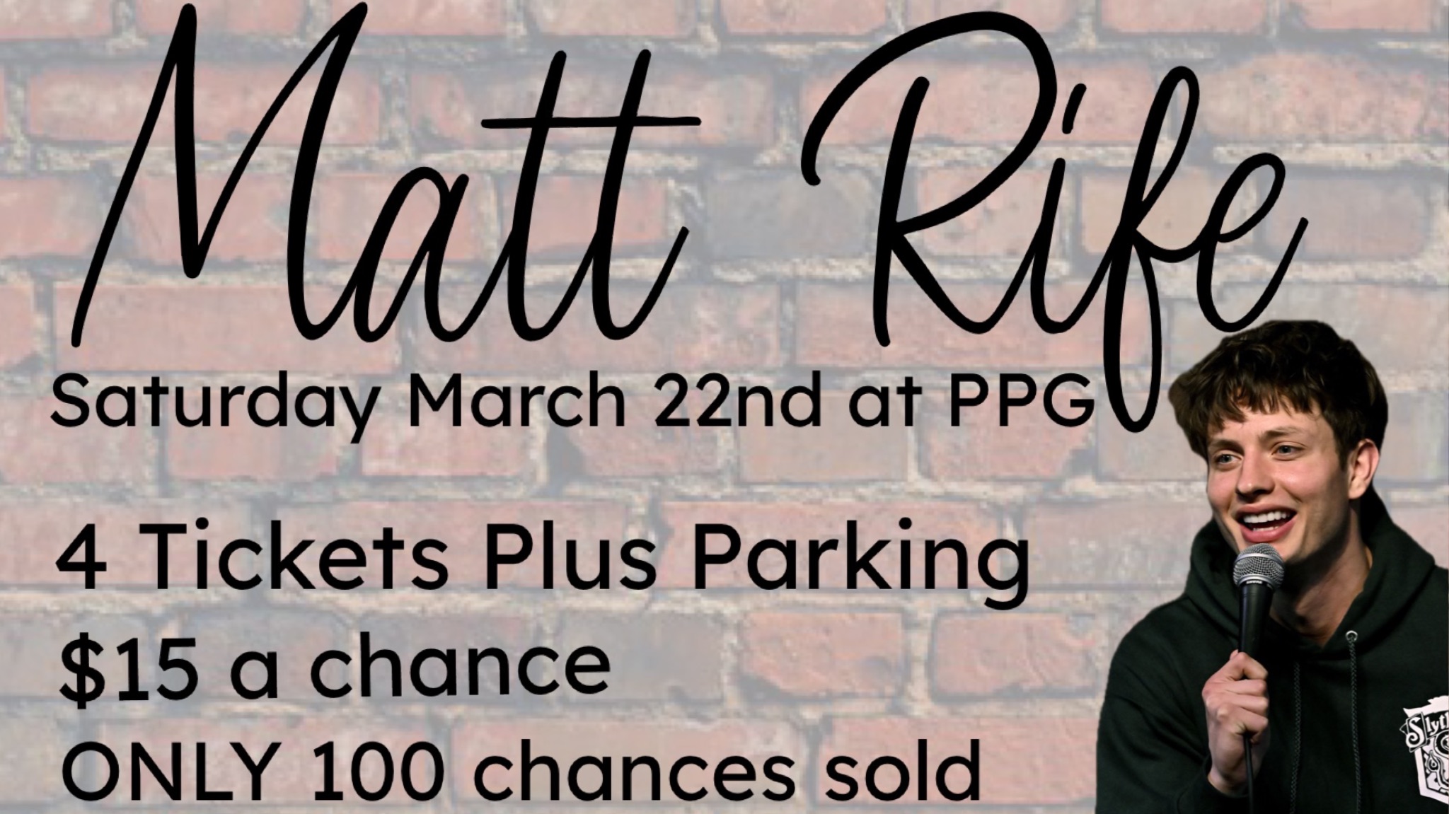 4 Tickets to Matt Rife PLUS Parking