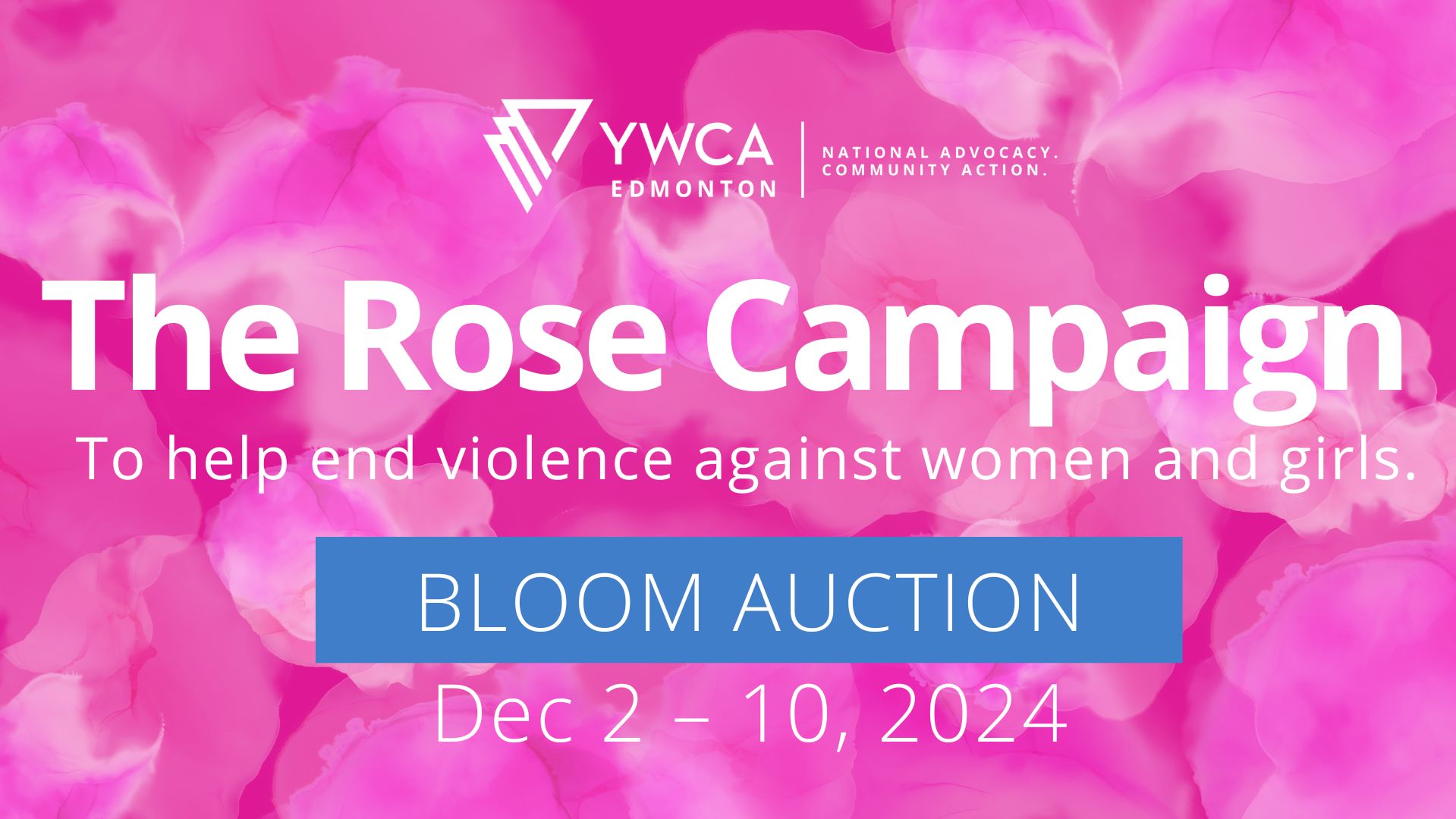 Rose Campaign - Bloom Silent Auction