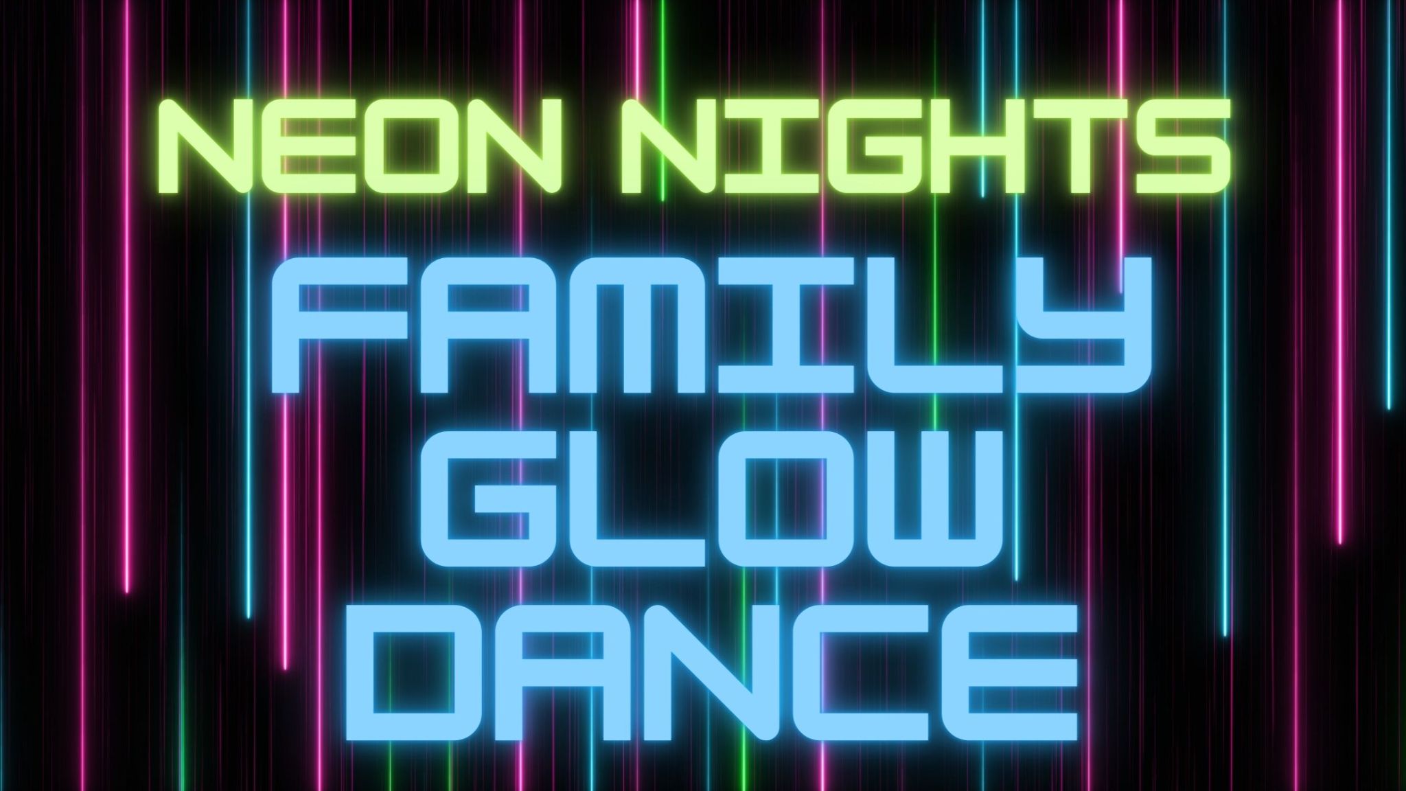 Neon Nights - Family Glow Dance